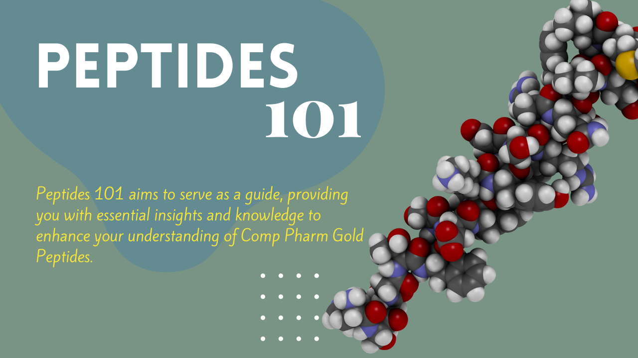 PEPTIDES 101 – Comp Pharm Gold